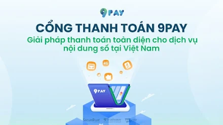 Cổng thanh toán 9Pay tích hợp đa nền tảng website và ứng dụng